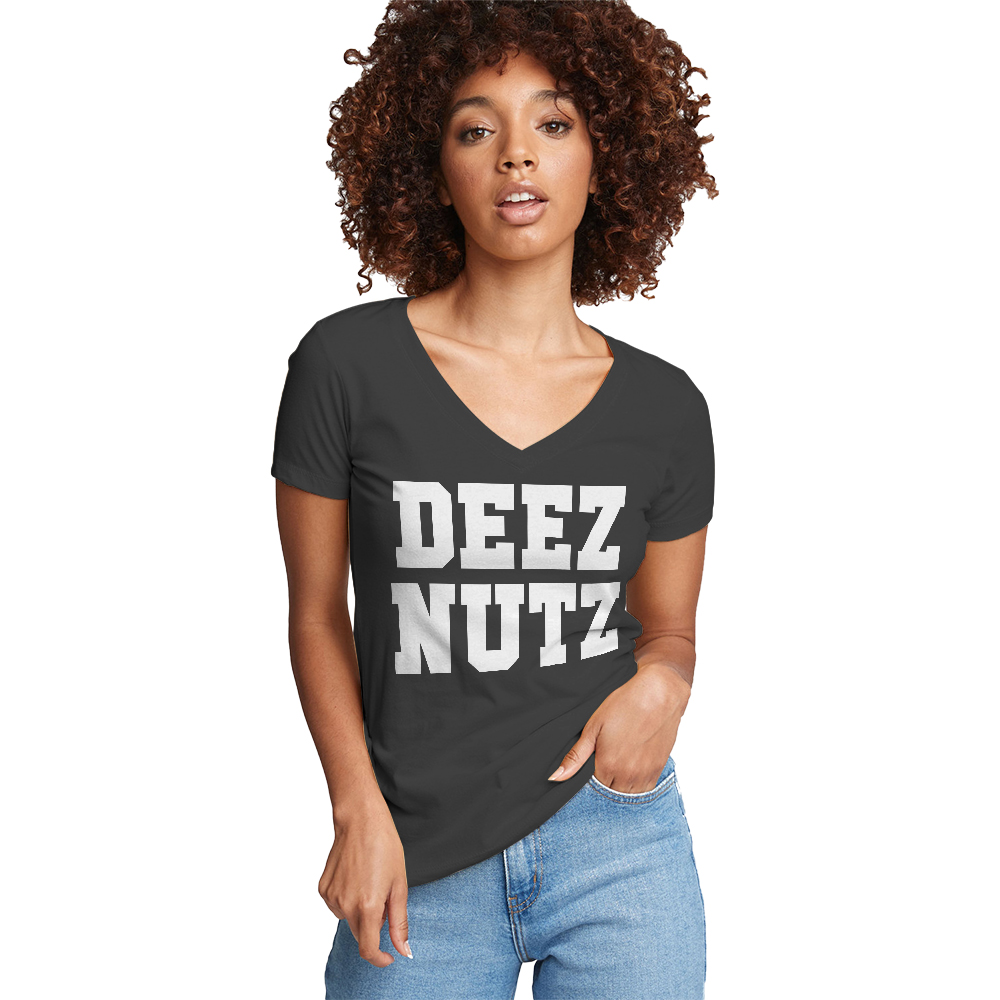 Deez Nuts womens vneck t-shirt | eBay
