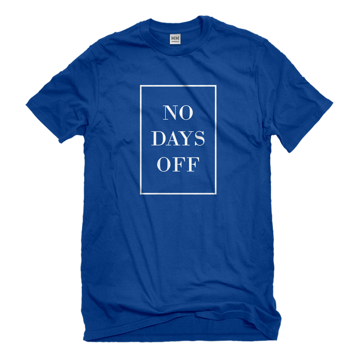 Mens No Days Off Ever Short Sleeve T-shirt #3016 | eBay